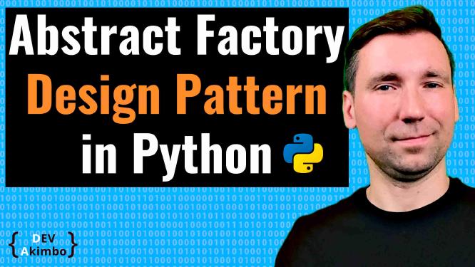 Abstract Factory Design Pattern Python for Web Developers | IT Shark